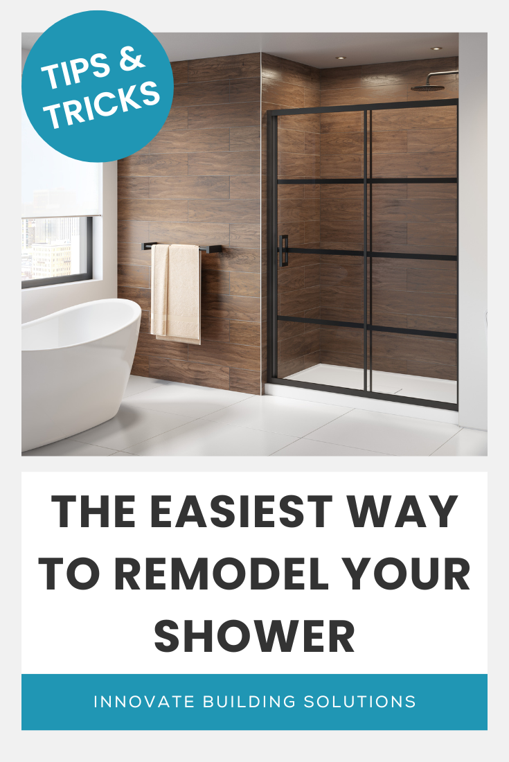 11 Strategies for an Easier Shower Remodel or Replacement– Innovate ...