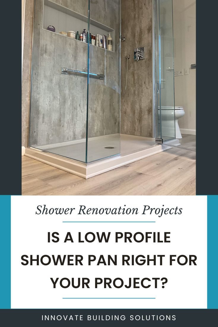 Why use a low profile shower pan – Innovate Building Solutions ...